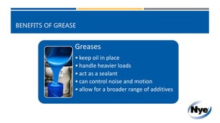 Properties of Grease | PPTX