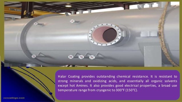 Properties of halar coating