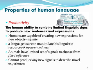 Properties of human language | PPSX