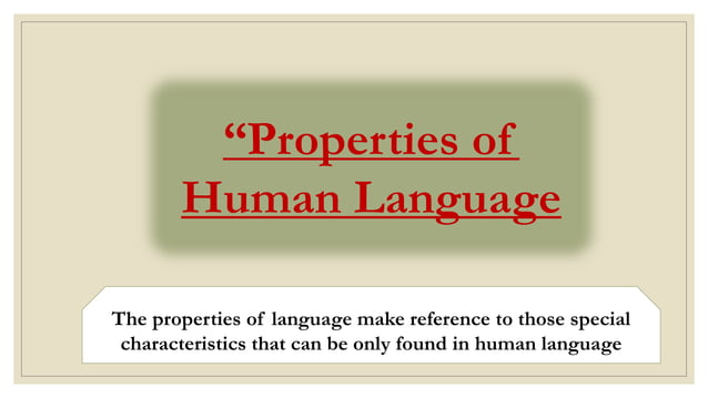 Properties of human language | PPT