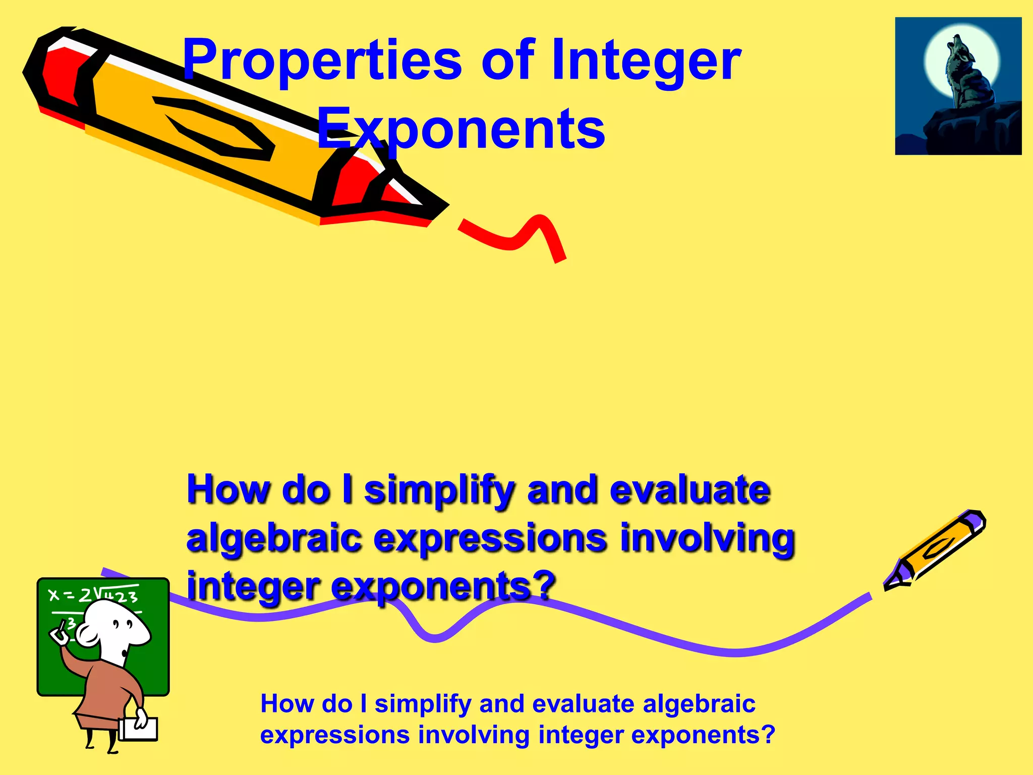 Properties of integer exponents edmodo 2012 13 | PPTX