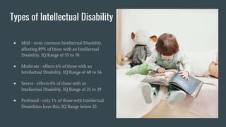 Properties of intelligence, giftedness, & intellectual disabilities | PPT