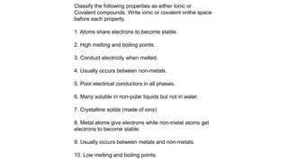 Properties of Ionic and Covalent.pptx