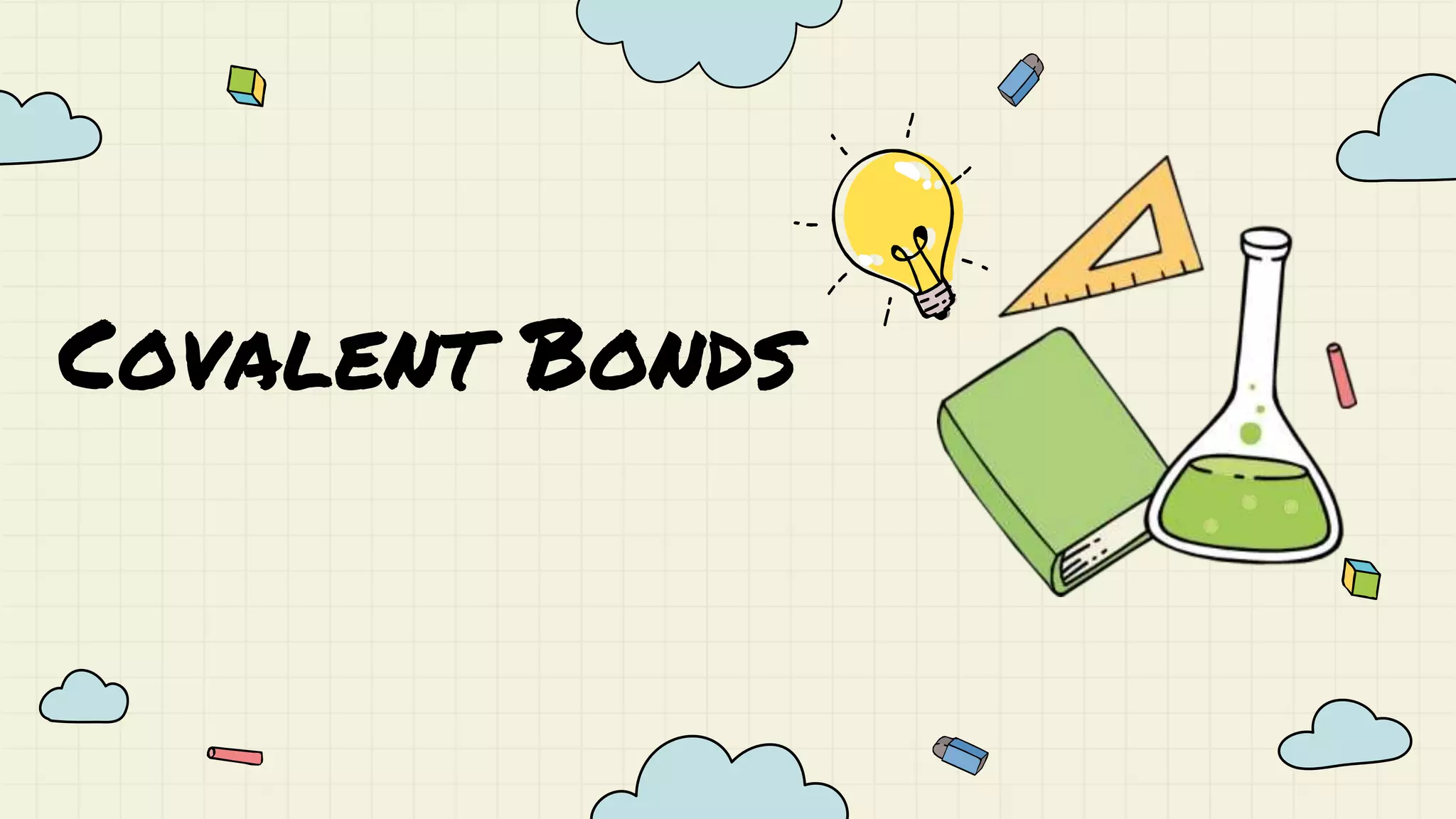 Properties of Ionic compounds and Covalent Bonds | PPTX