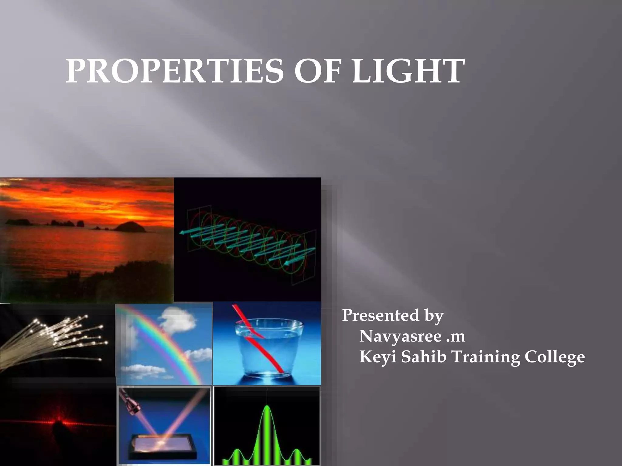 Properties of light | PPTX