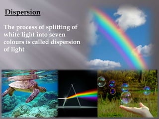 Properties of light | PPTX