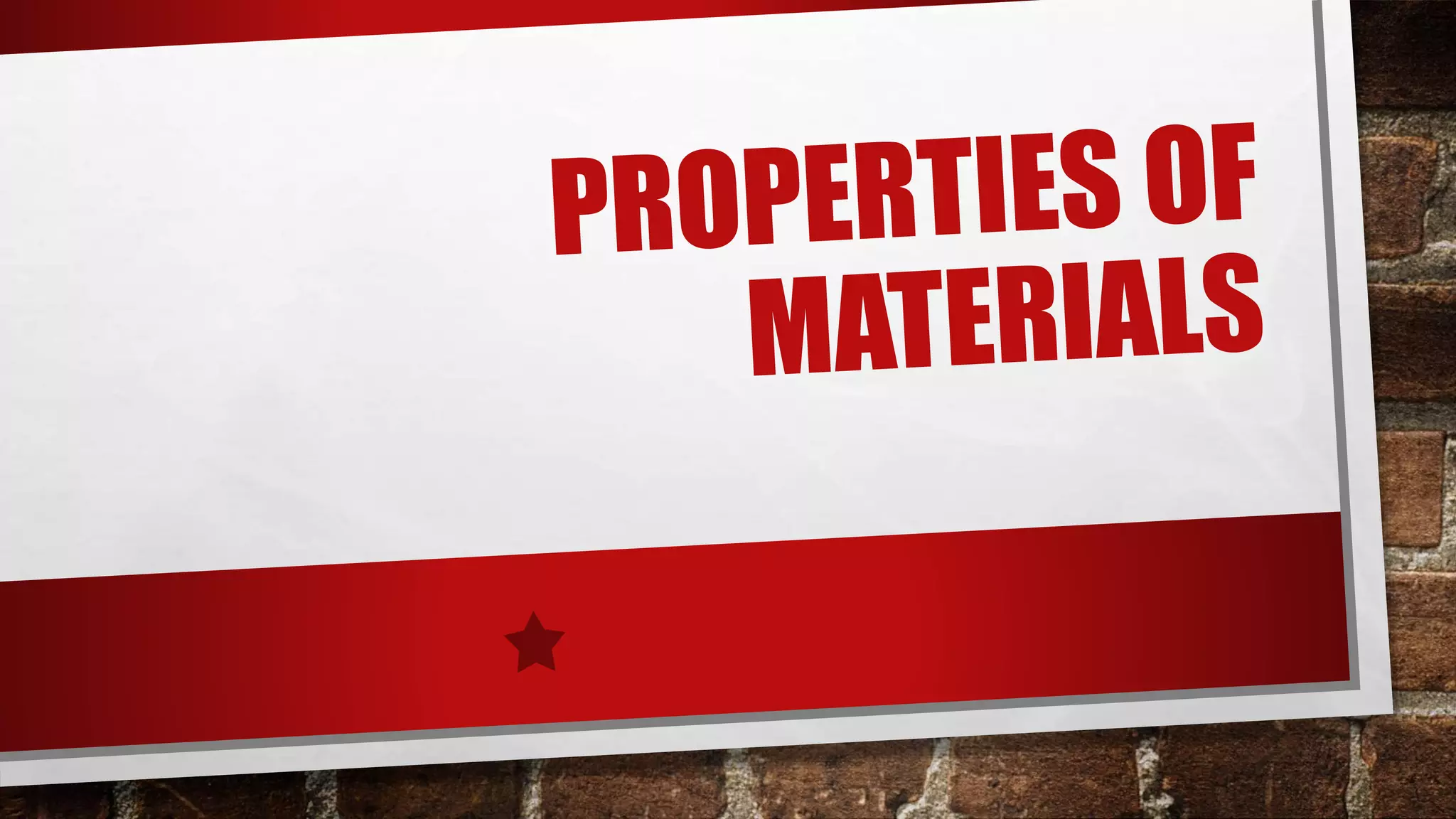 Properties of materials | PPTX