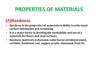 Properties of materials (udaipur) | PPTX