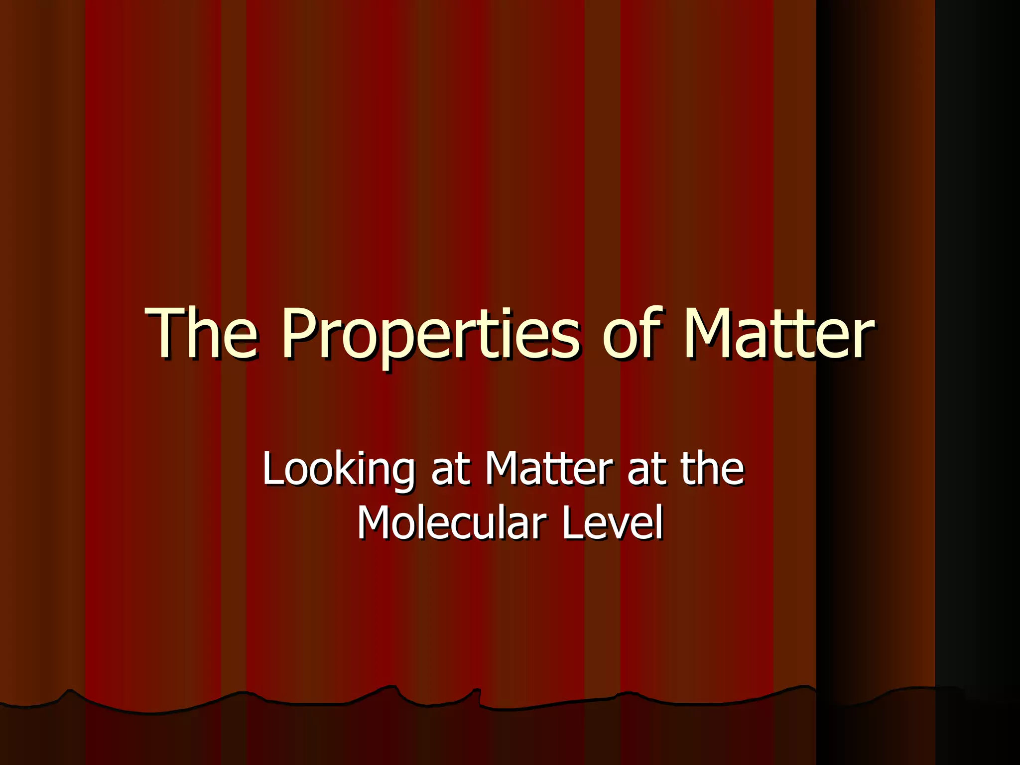 Properties of matter | PPT