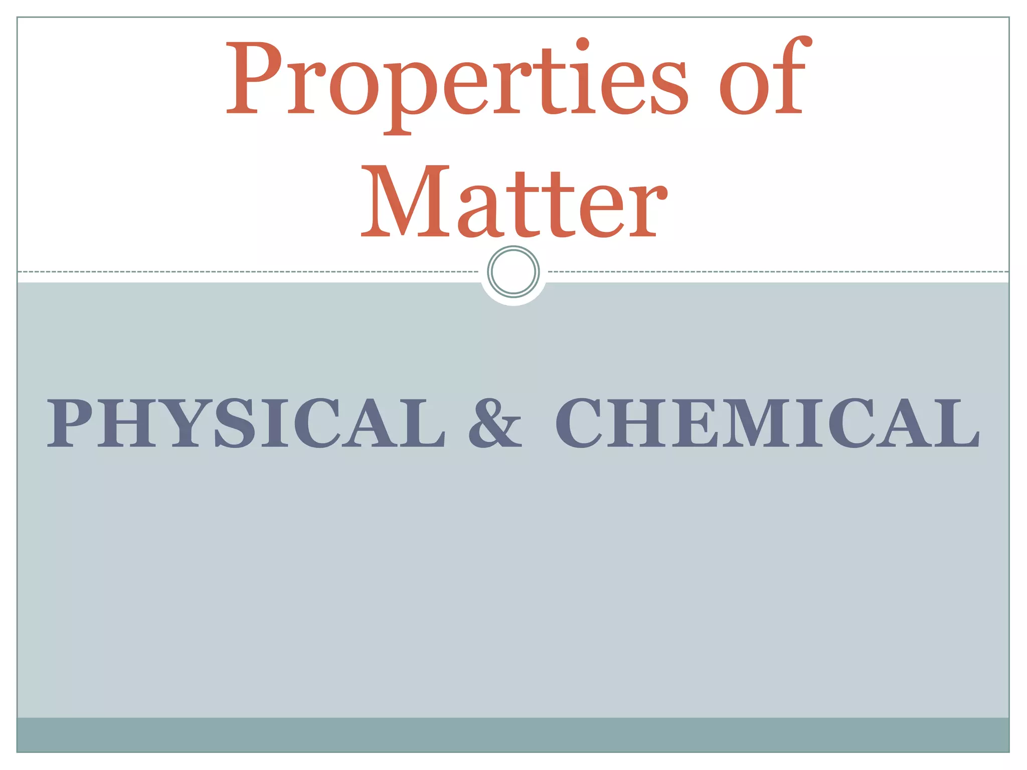Properties of matter | PPT