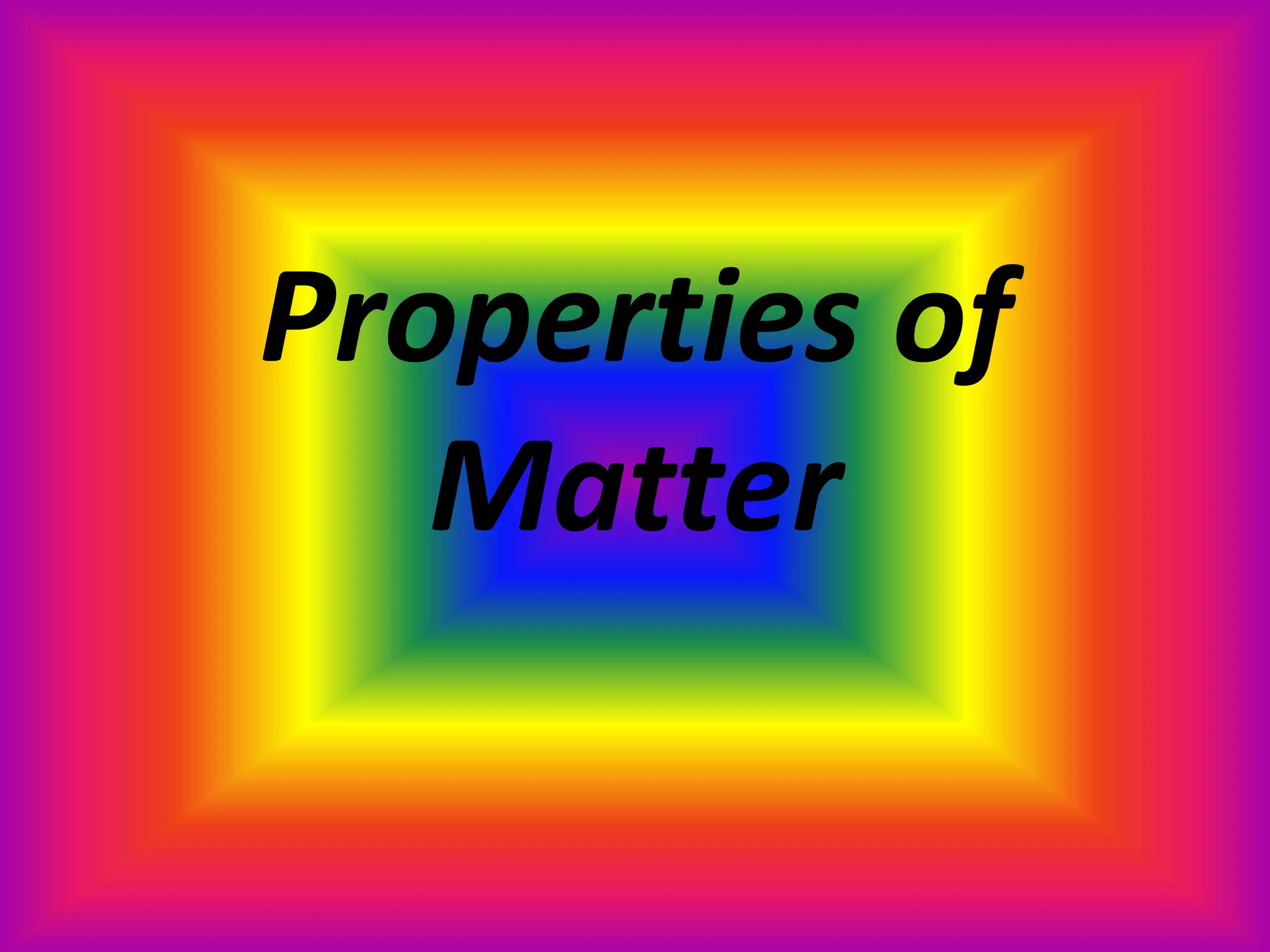 Properties of matter | PPT