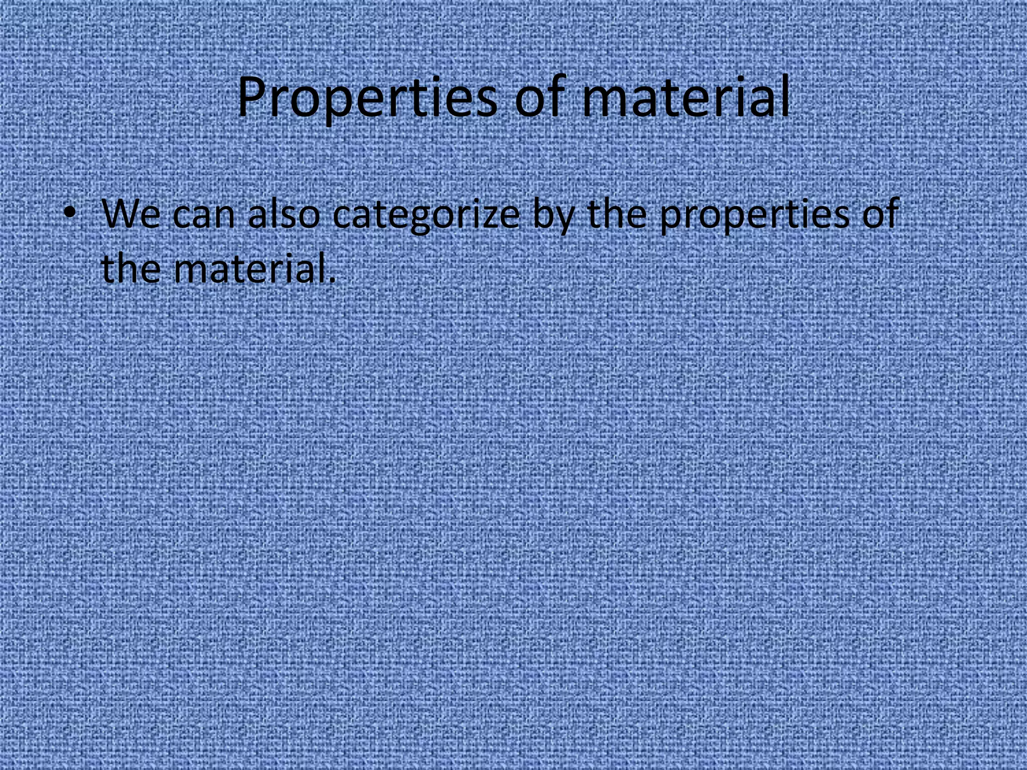 Properties of matter | PPT