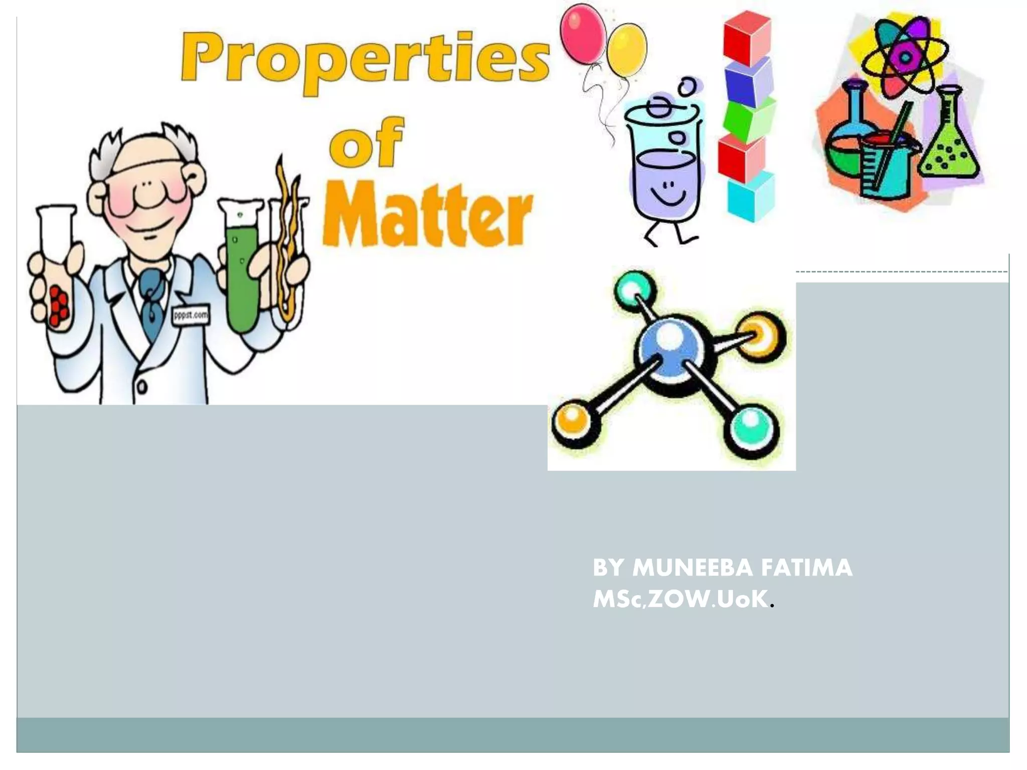 Properties of matter | PPT
