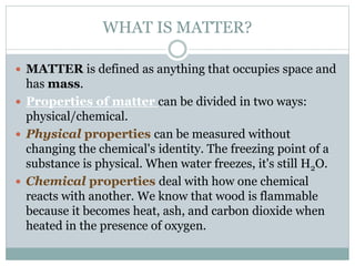 Properties of matter | PPTX