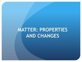 properties of matter.ppt
