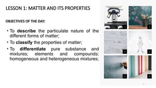 Using Properties of Matter in Identifying Substances | PPTX