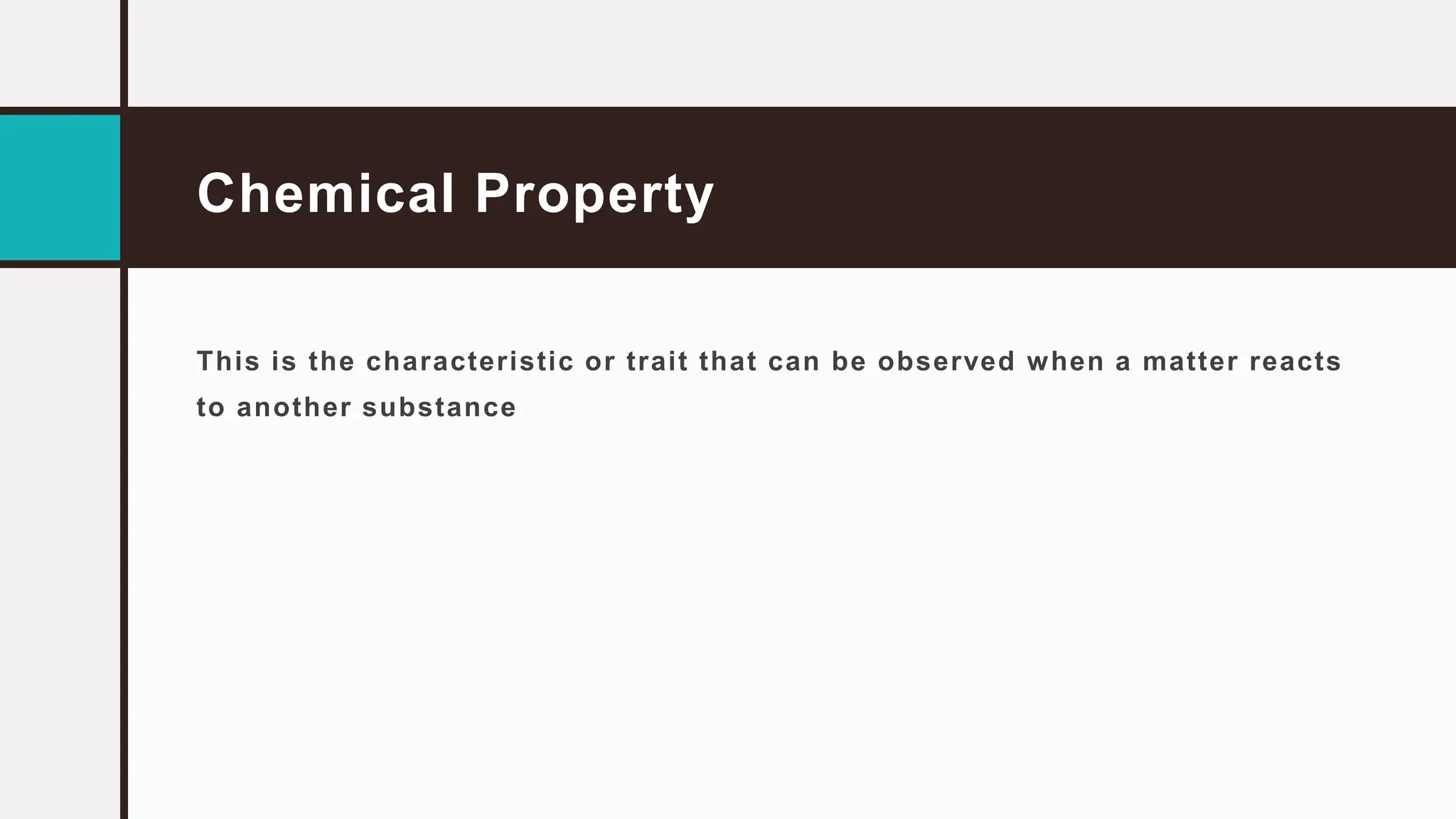 Properties of Matter and Chemical Formula.pptx | Chemistry | Science