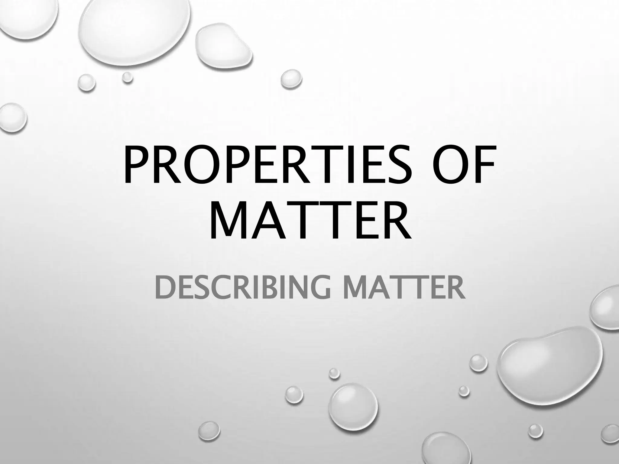 Grade 8 Chemistry Properties of Matter 8 | PPT