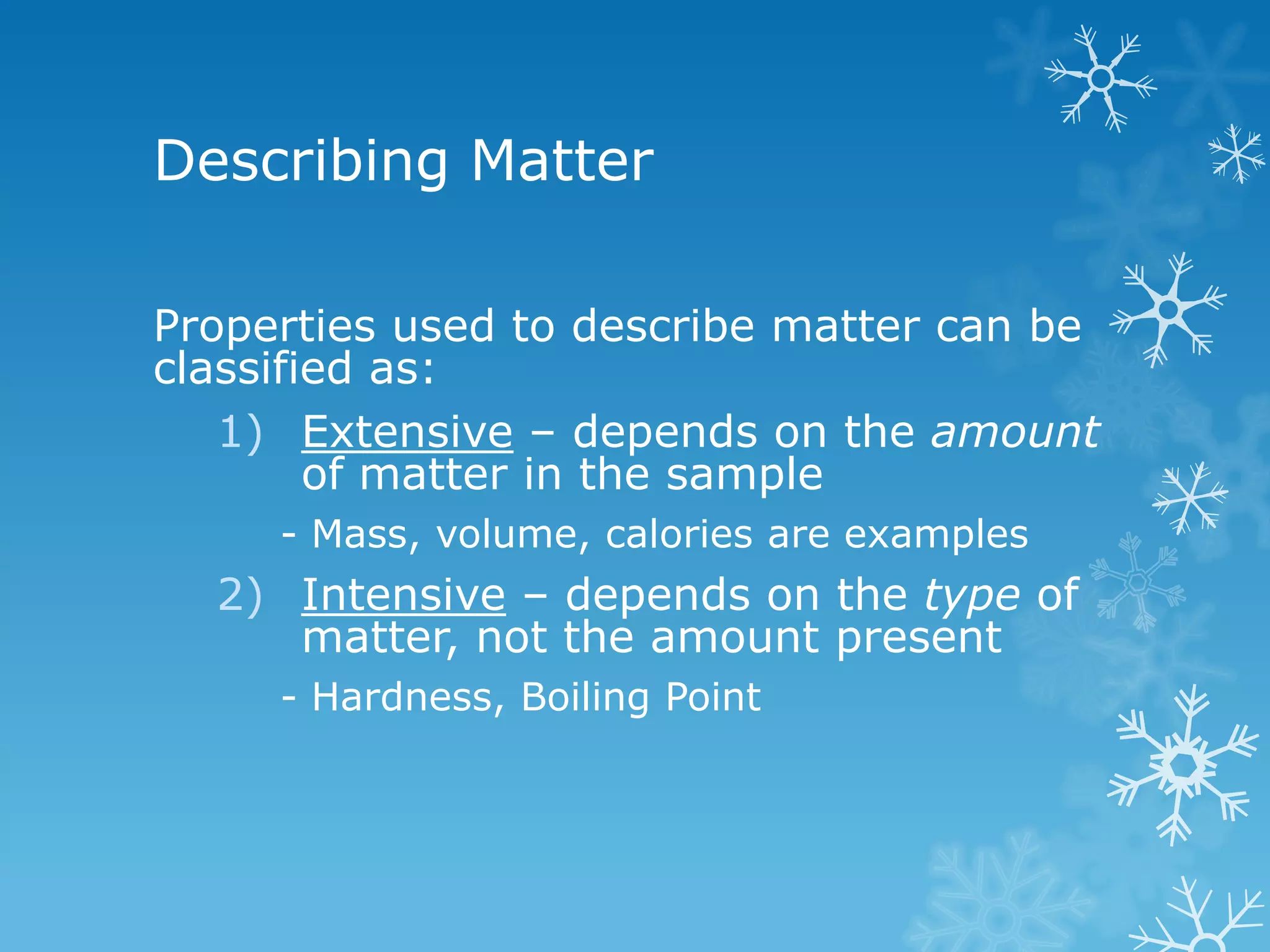 Properties of matter ppt | PPTX