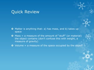 Properties of matter ppt | PPTX