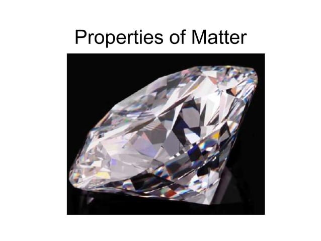 Properties_of_Matter_Revised.ppt