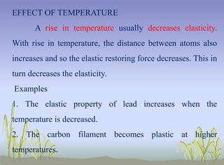 Properties of matter - Elasticity | PPTX