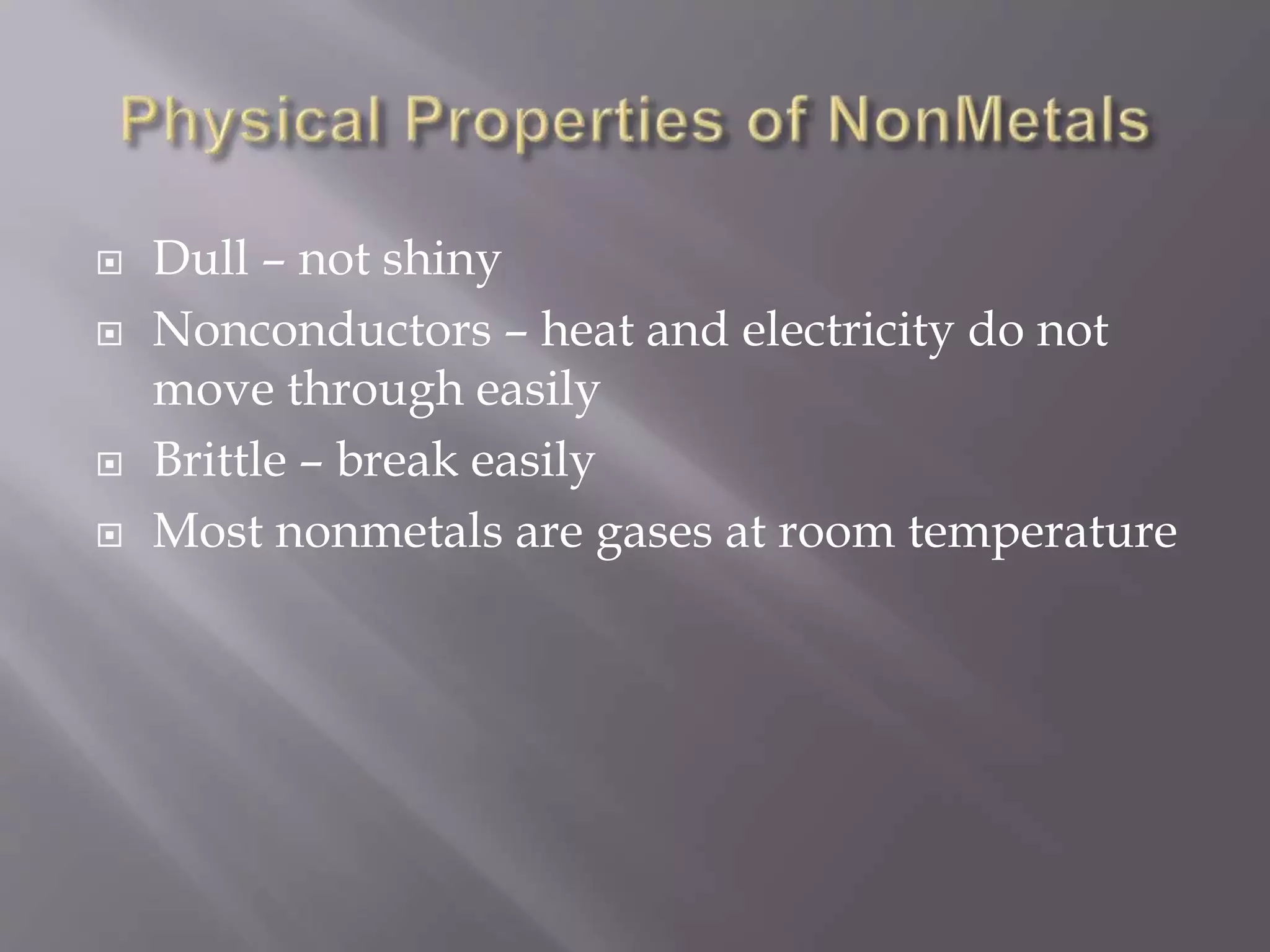Properties of metals and non metals | PPTX