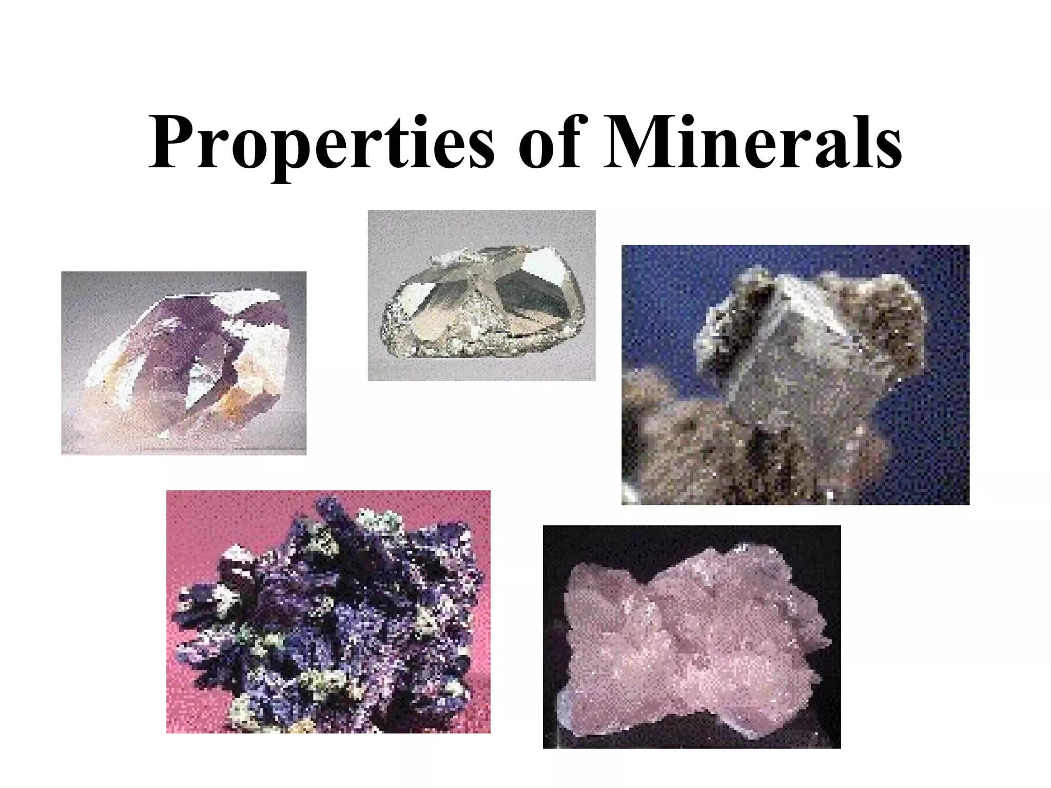 Physical Properties of Minerals | PPT