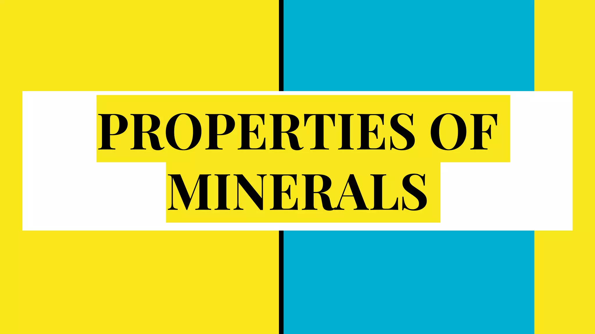 Properties of minerals | PPT