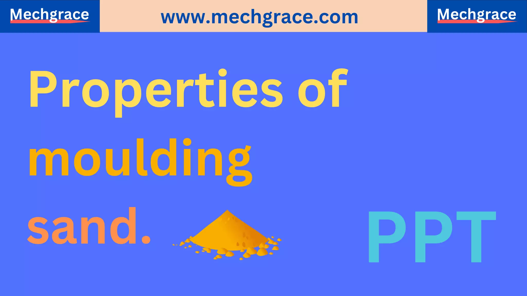 Properties of moulding sand PPT.pdf