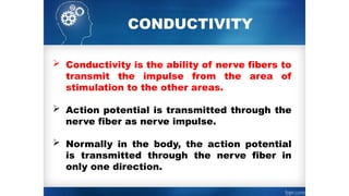 PHYSIOLOGY & PROPERTIES OF NERVE FIBERS.pptx