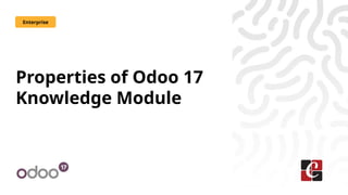 Properties of Odoo 17 Knowledge Module - Odoo 17 POS | PPT