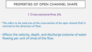 Properties of open channel shape pre.pptx | Geography | Science
