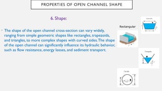 Properties of open channel shape pre.pptx | Geography | Science
