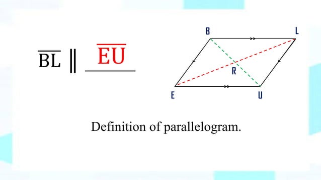 Properties of Parallelogram | PDF