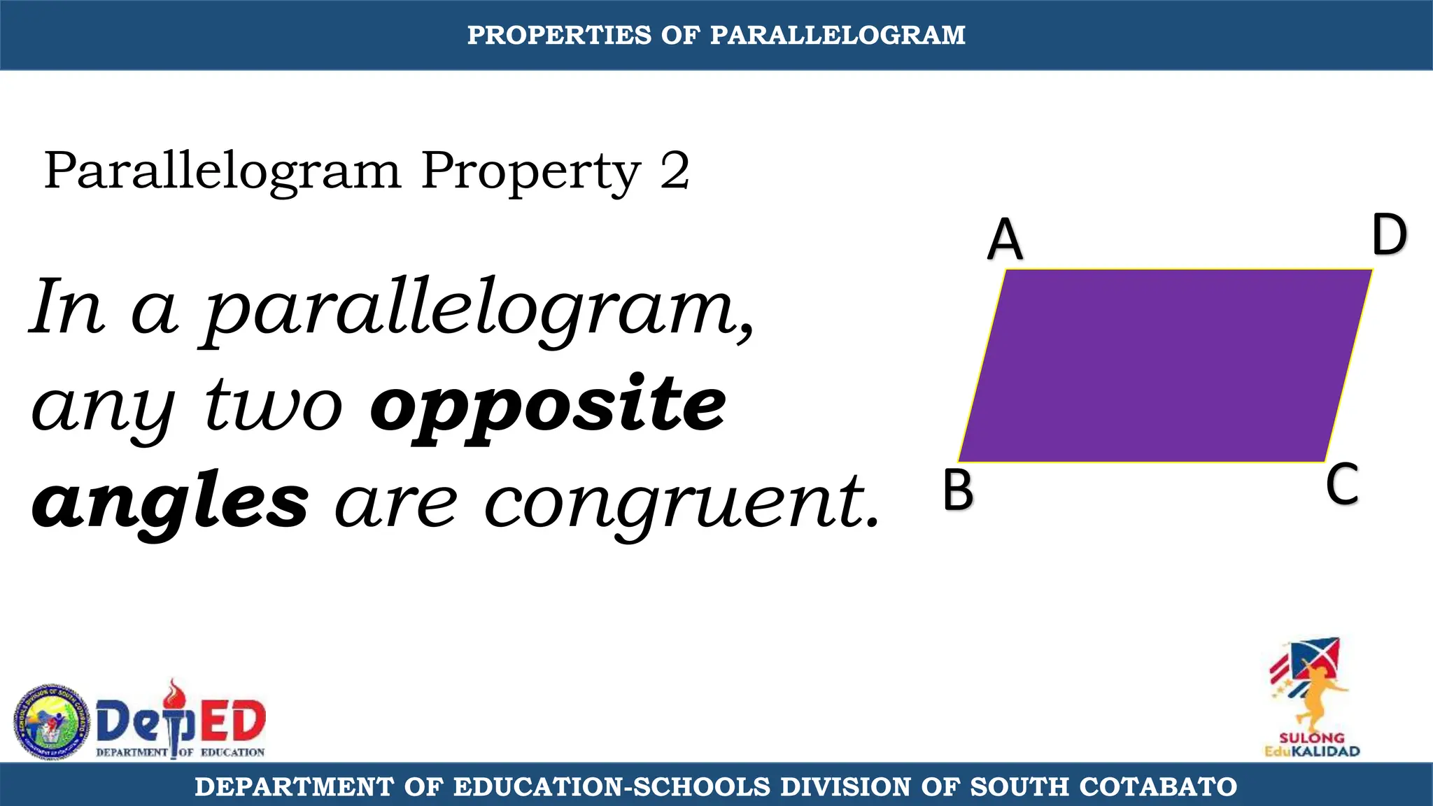 PROPERTIES OF PARALLELOGRAM .pptx