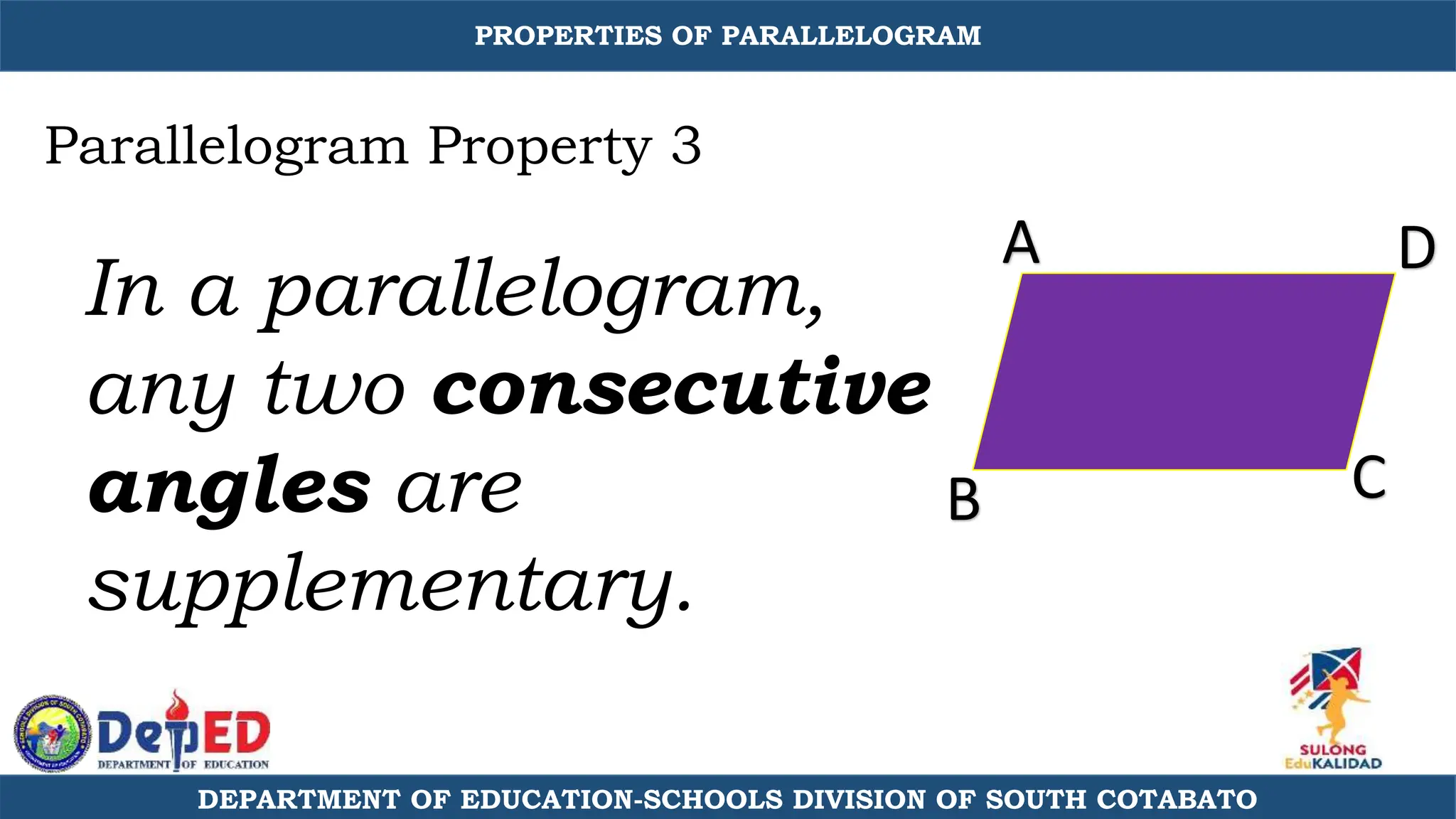 PROPERTIES OF PARALLELOGRAM .pptx