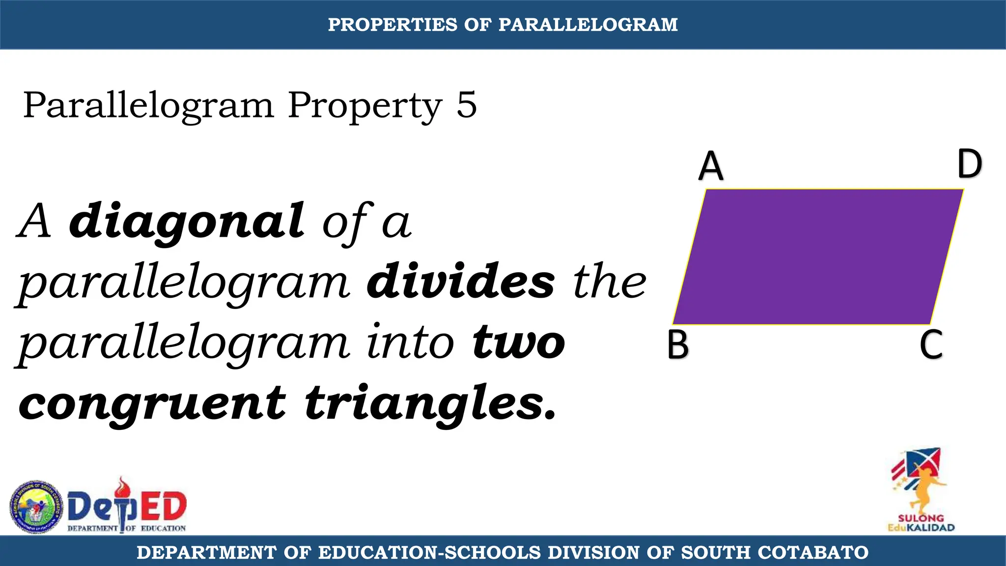 PROPERTIES OF PARALLELOGRAM .pptx