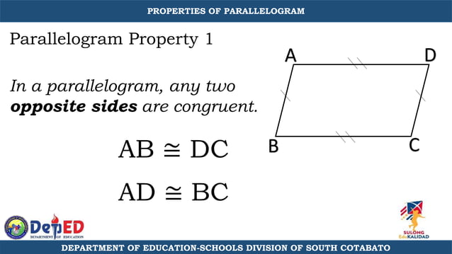 PROPERTIES OF PARALLELOGRAM .pptx | Physics | Science