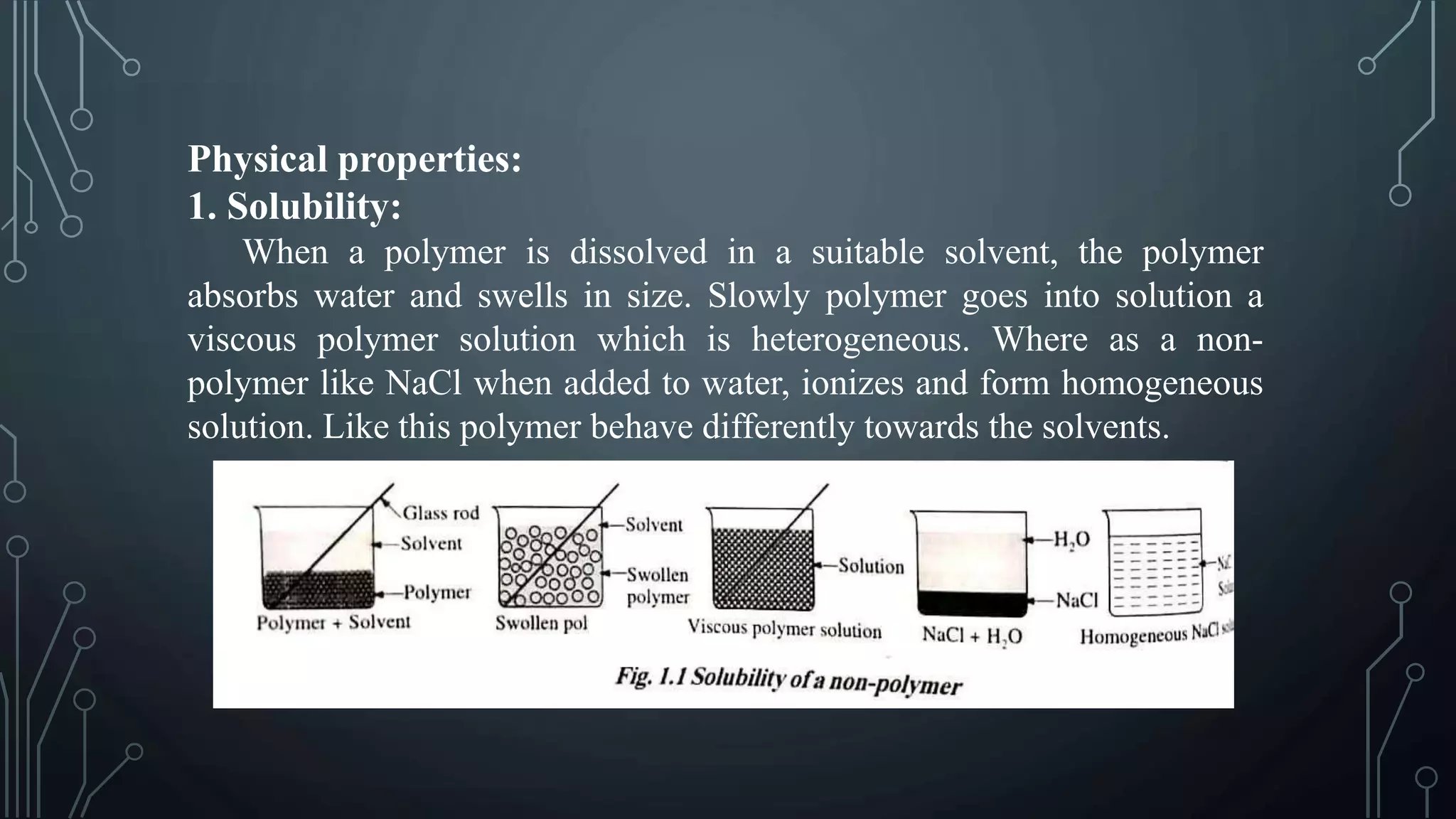 Properties of polymers | PPTX | Chemistry | Science