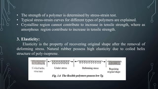 Properties of polymers | PPTX