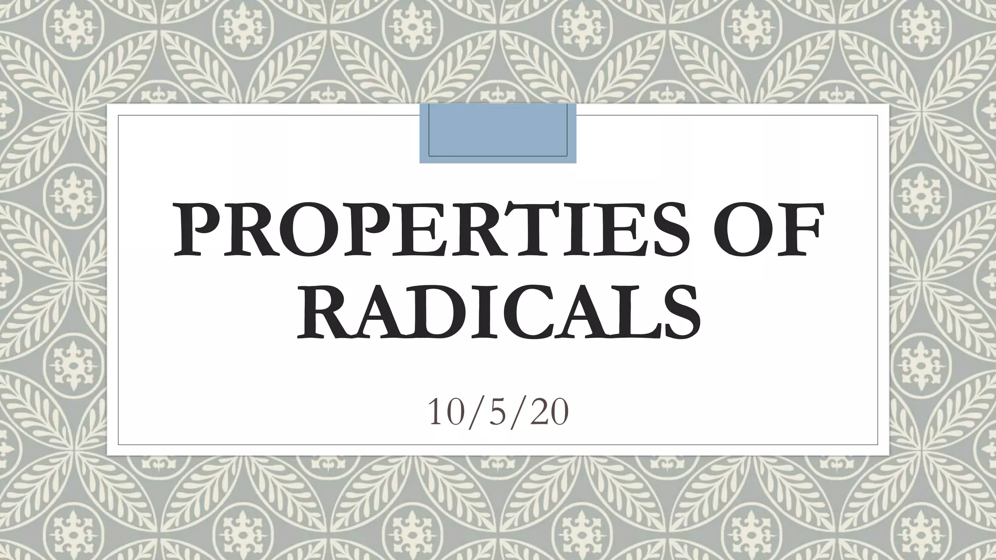 Properties of radicals 9 | PPTX