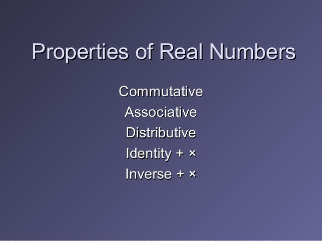 Properties of real_numbers