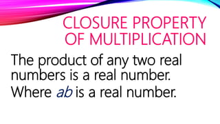 Properties of real numbers | PPTX