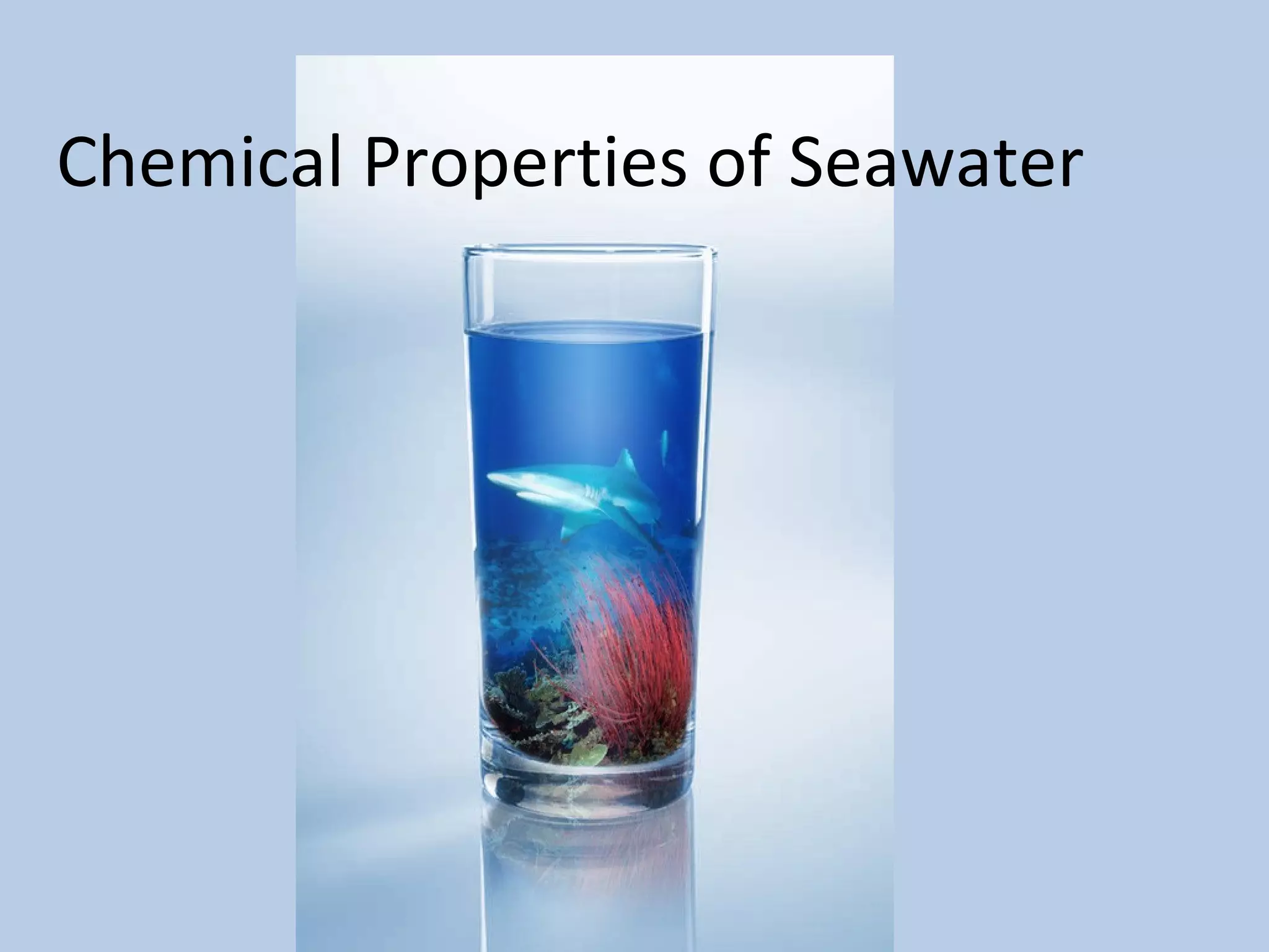 Properties of seawater | PPT