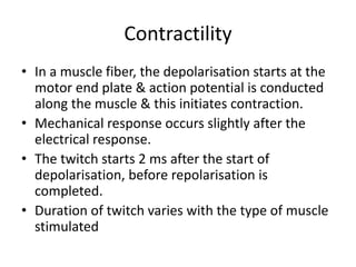 Properties of skeletal muscle | PPTX
