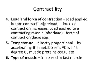 Properties of skeletal muscle | PPTX
