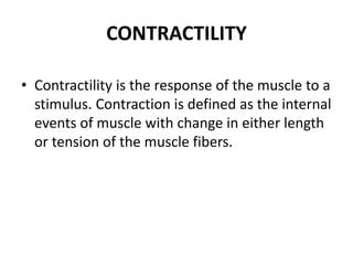 Properties of skeletal muscle | PPTX