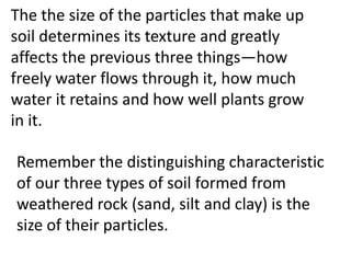 Characteristics Of Silt Soil