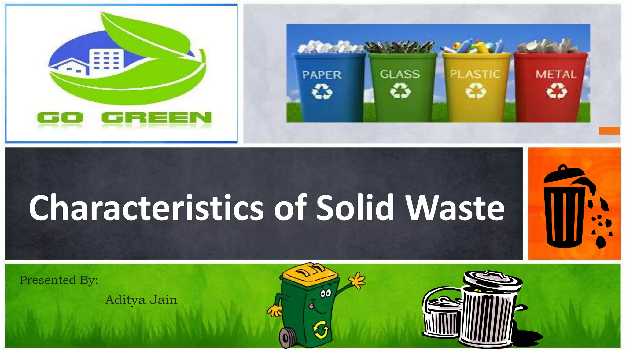 Properties of solid waste | PPTX